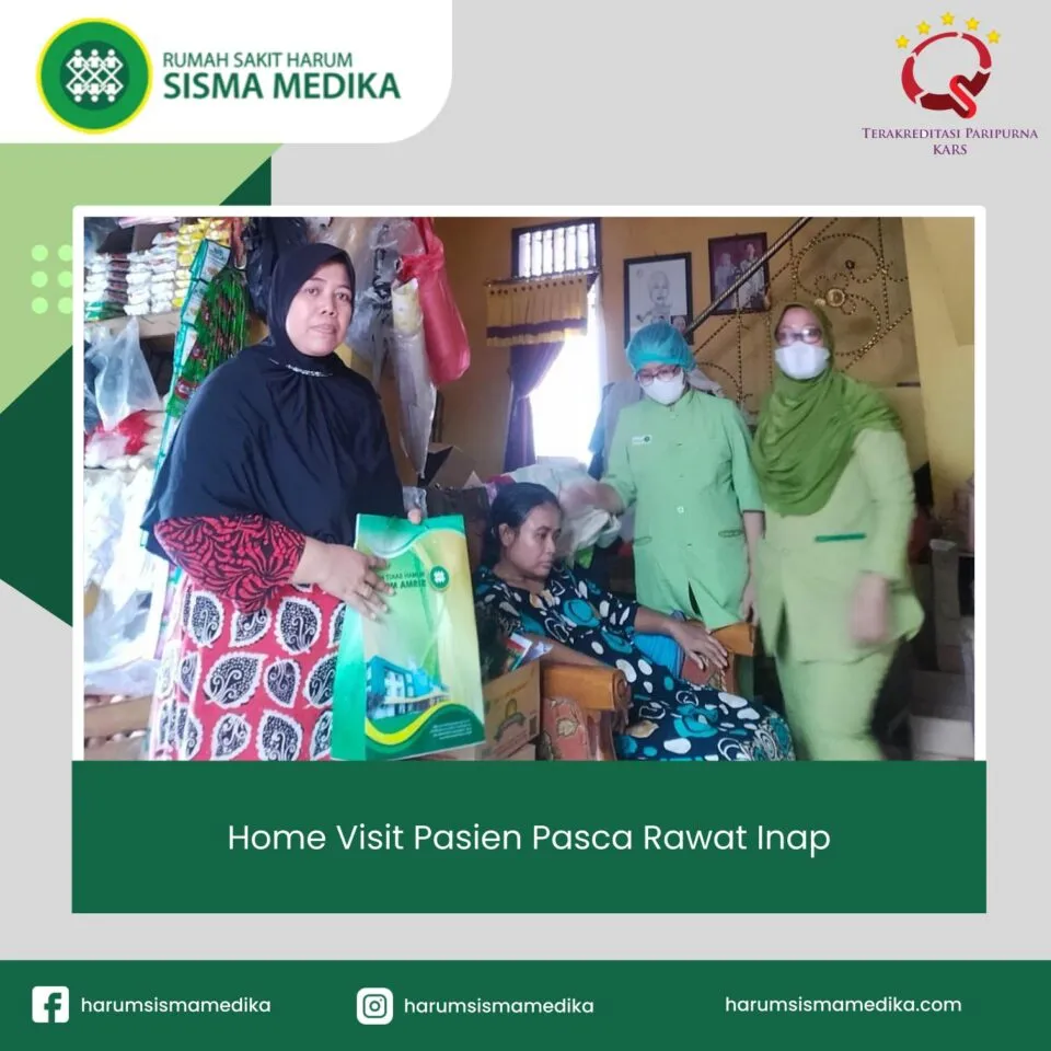 Home Visit Pasien Pasca Rawat Inap - Rumah Sakit Harum Sismamedika